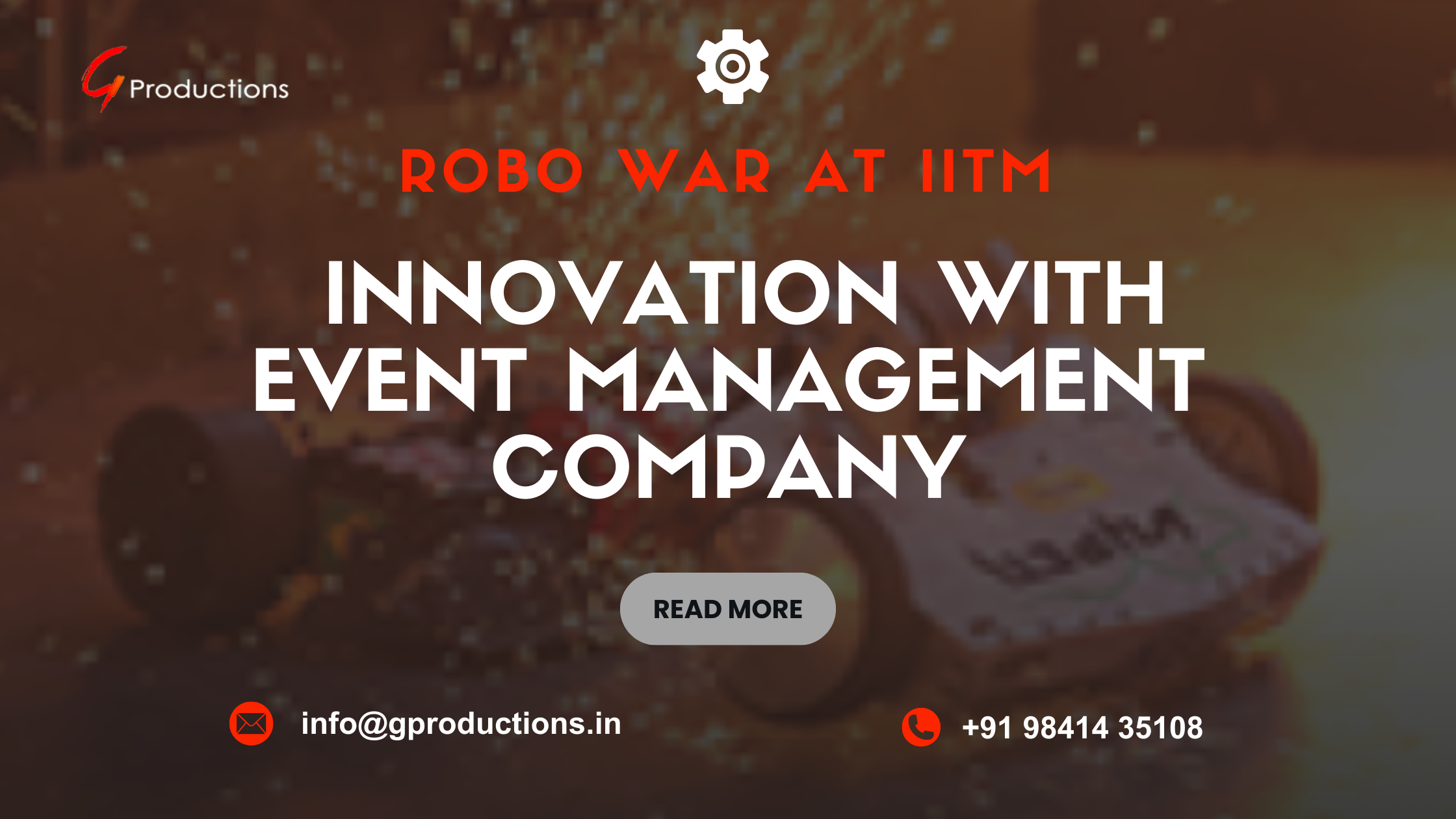 Robo War at IITM: Innovation with Event Management Company